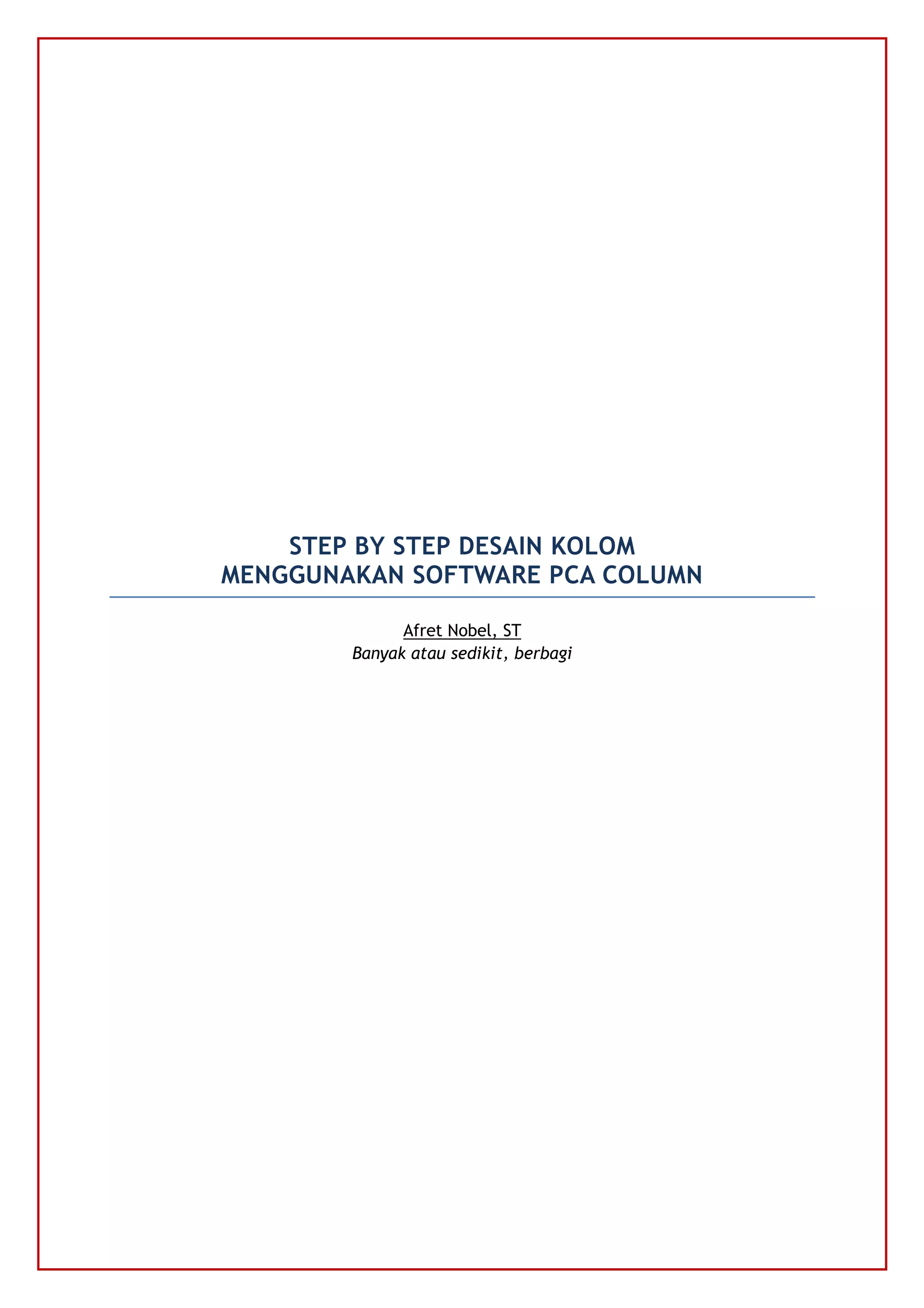 Step by step desain kolom menggunakan software pca col | PDF