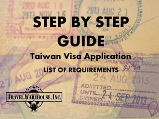 Step-by-step guide to travel visa application for Taiwan | PDF