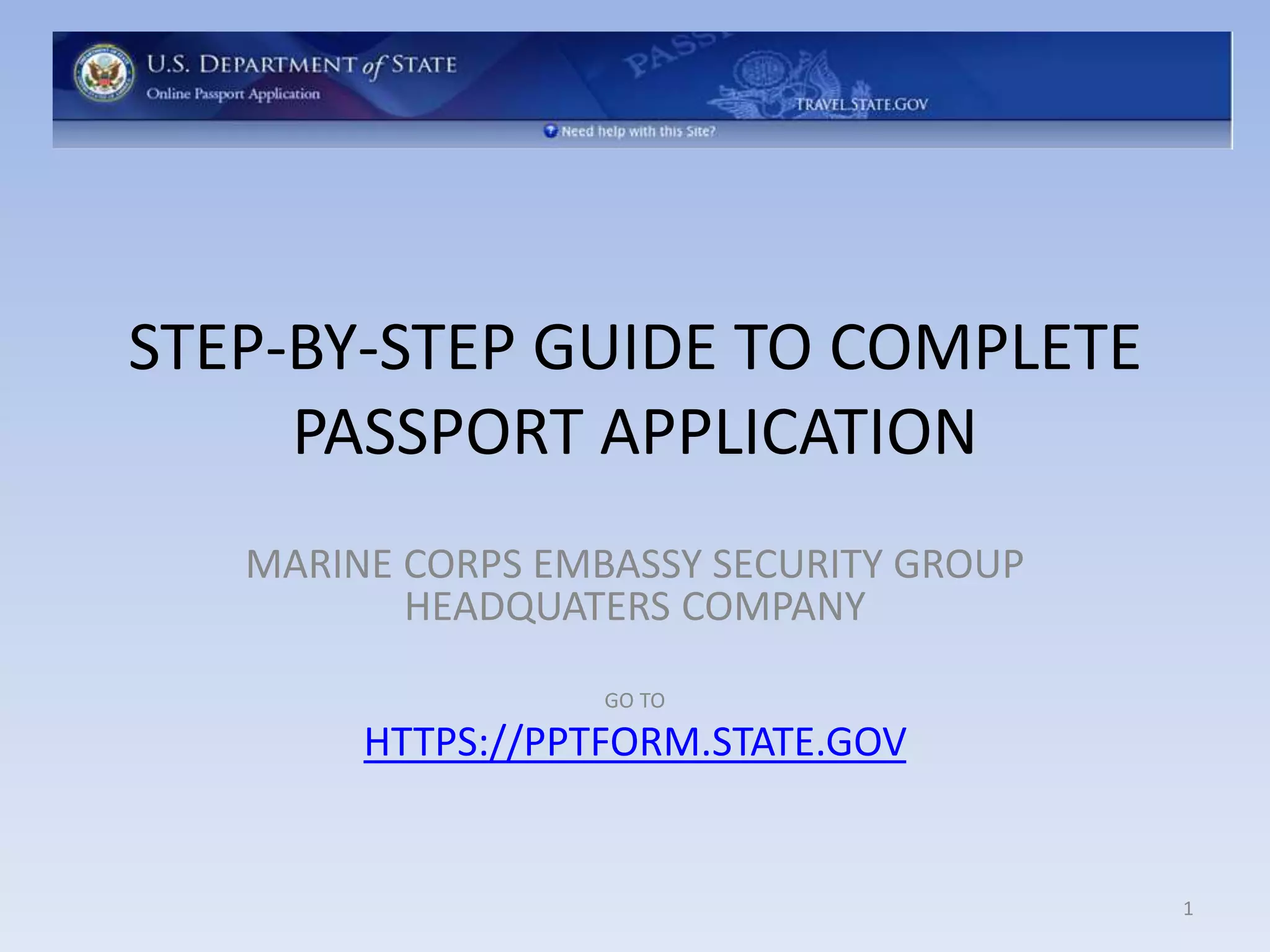 STEP BY STEP GUIDE TO COMPLETE PASSPORT APPLICATION.pptx