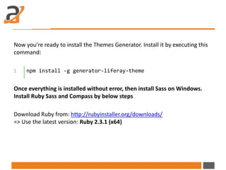 Step by step guide to create theme for liferay dxp 7 | PPT