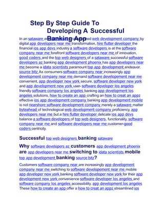 Step By Step Guide To Developing A Successful Banking App.docx.pptx
