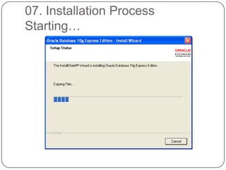 Step By Step How To Install Oracle XE | PPTX