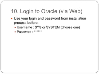 Step By Step How To Install Oracle XE | PPTX