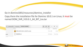 Step by step installation domino on docker | PPTX