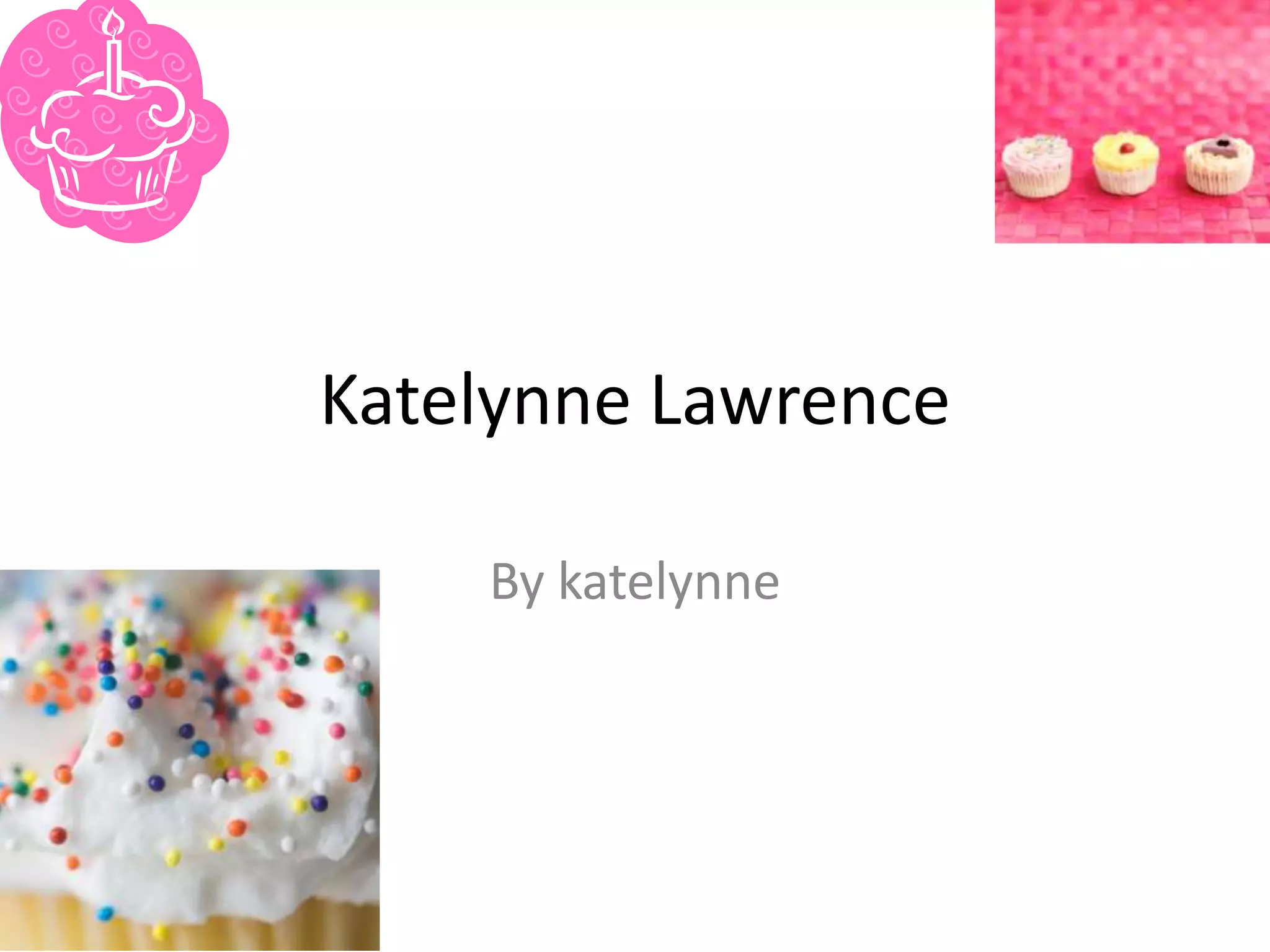 Step by step katelynne lawrence | PPT