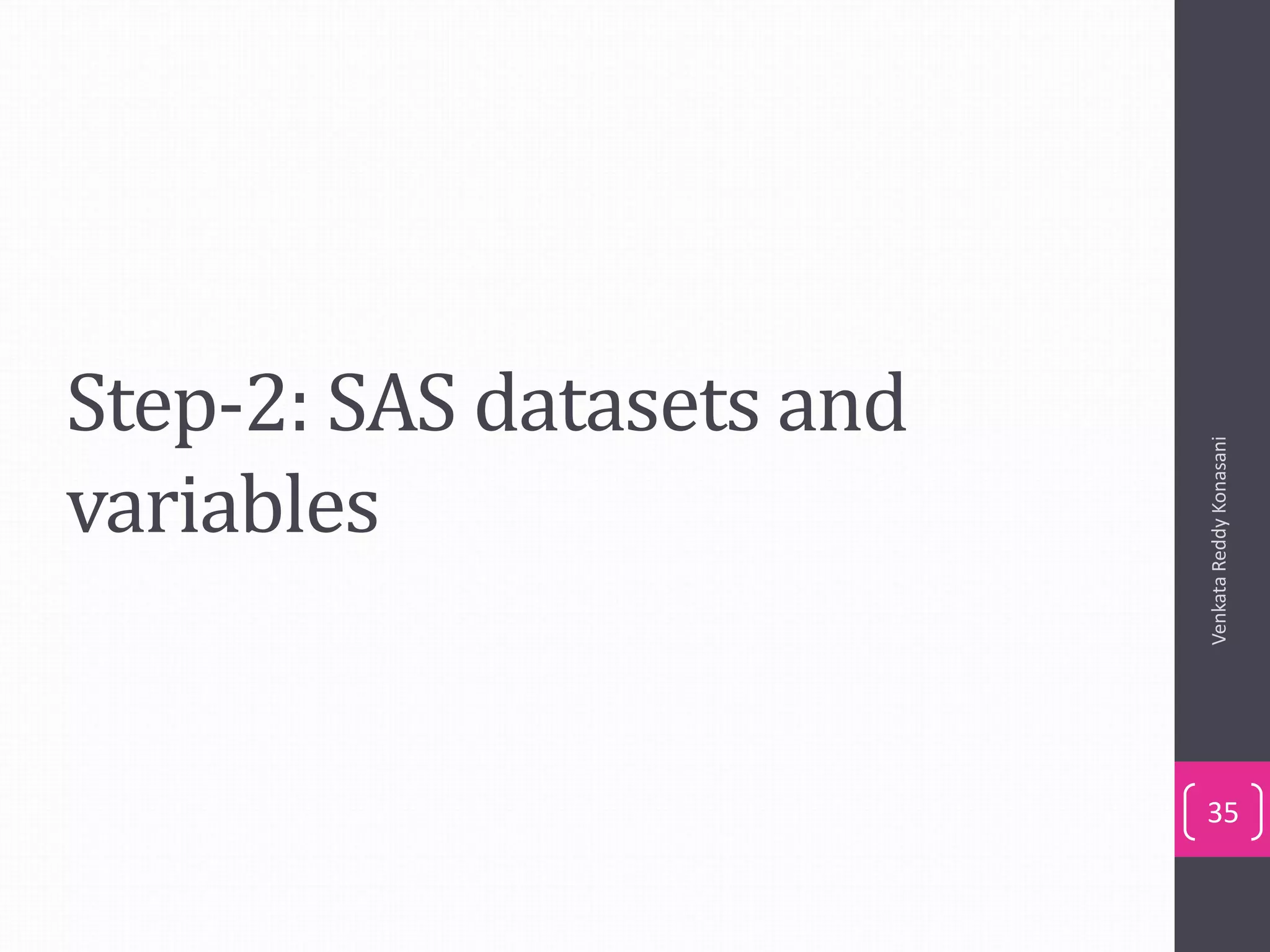 SAS basics Step by step learning | PPTX