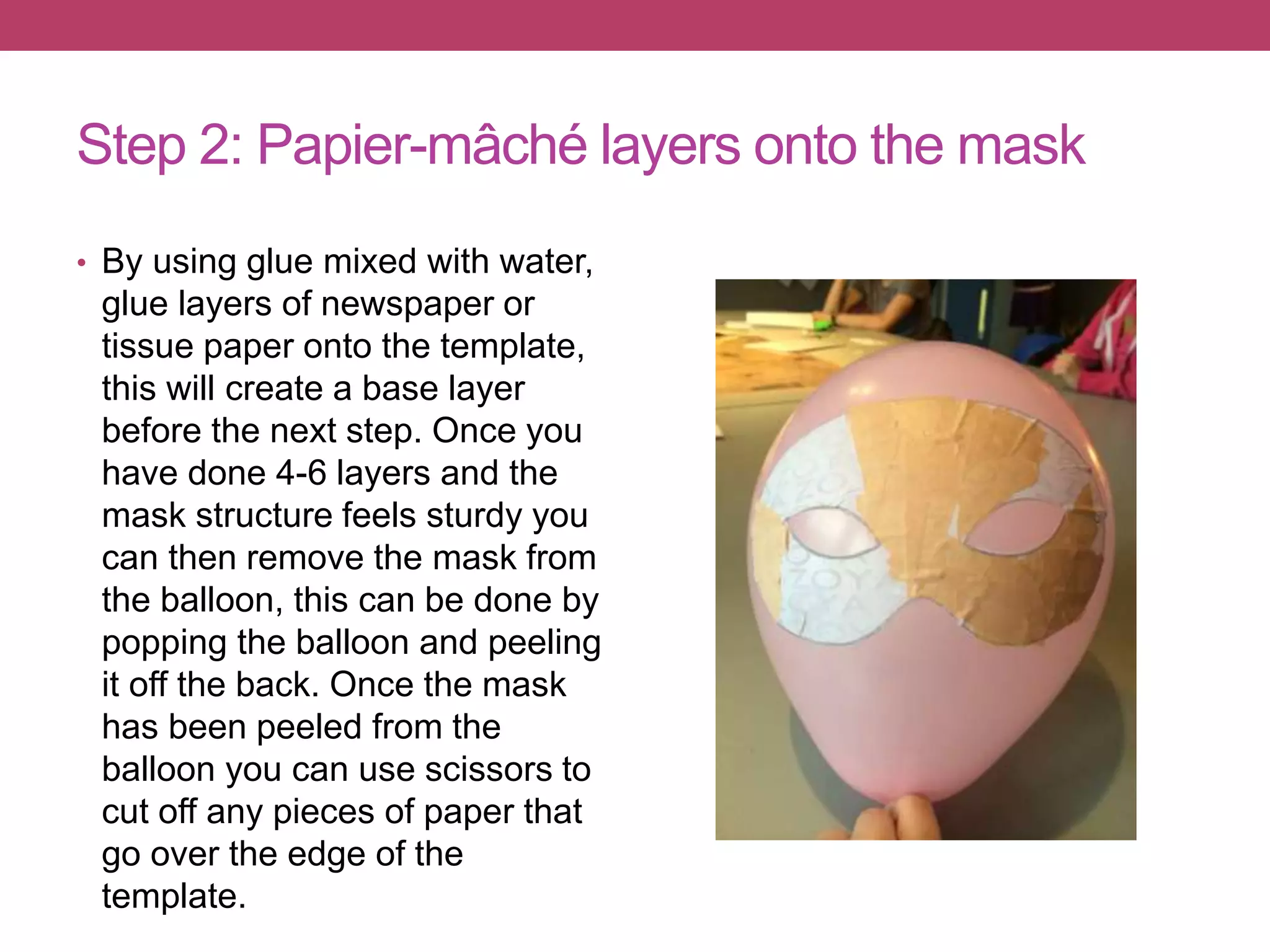 Step by step masquerade | PPT