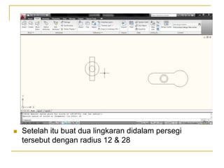 Step by step menggambar objek di auto cad 2010 | PPTX