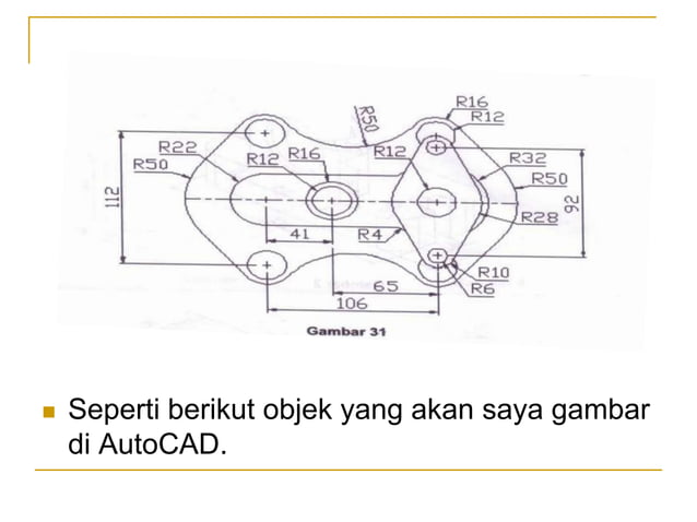 Step by step menggambar objek di auto cad 2010 | PPTX
