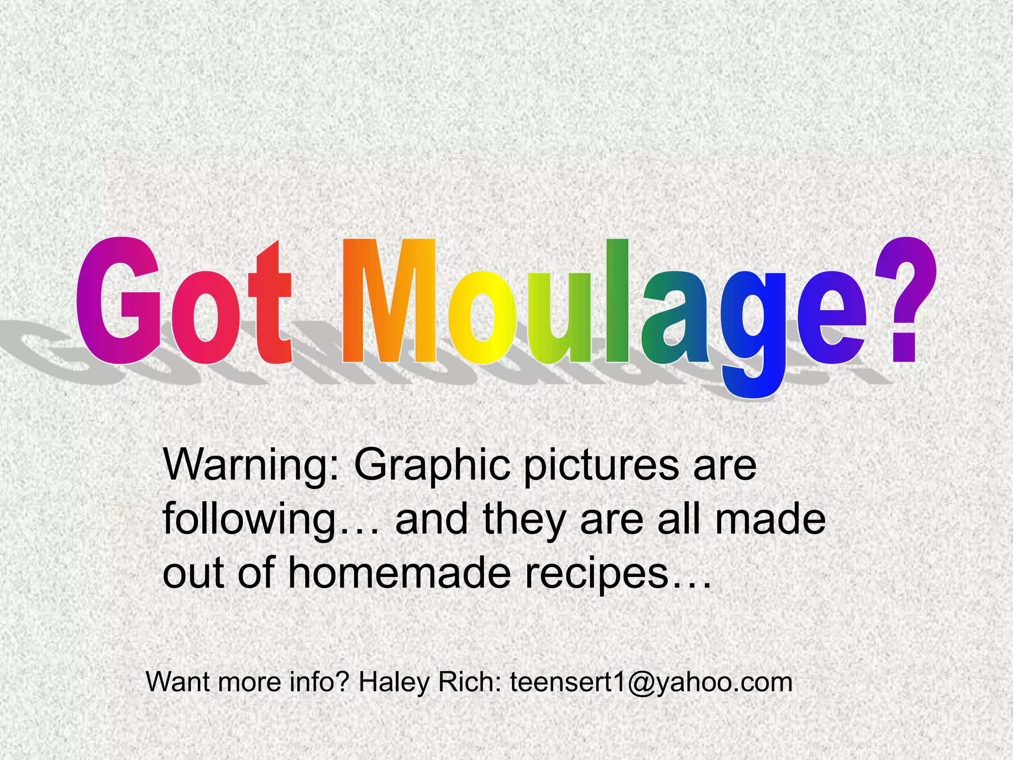Step by step moulage | PPT