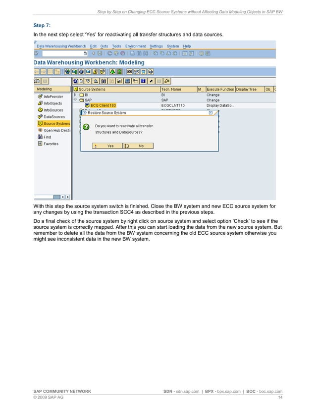 Step by step on changing ecc source systems without affecting data modeling objects in sap bw ...
