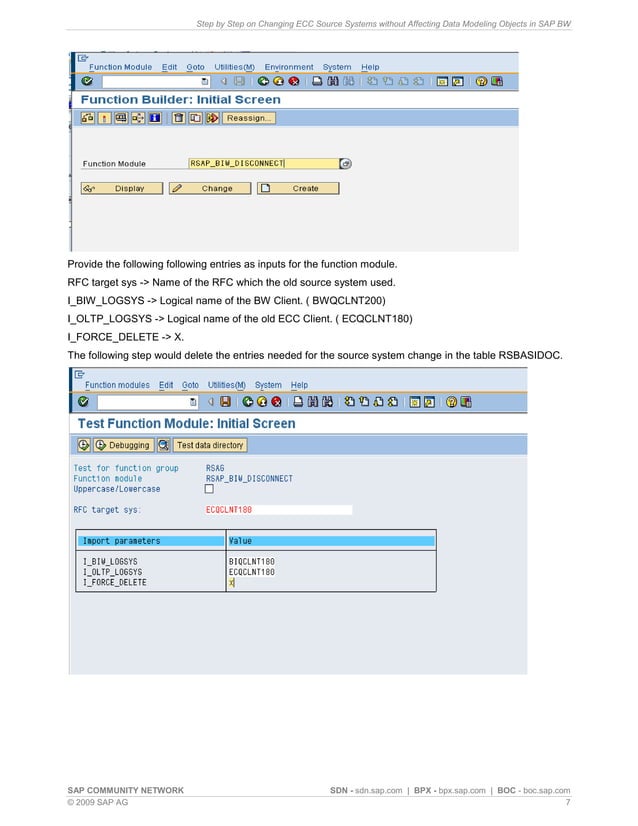 Step by step on changing ecc source systems without affecting data modeling objects in sap bw ...