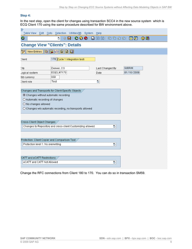 Step by step on changing ecc source systems without affecting data modeling objects in sap bw ...