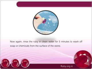 Step by step procedure to polish ruby gemstones | PPT