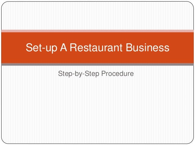 Step by Step Procedure to Set up a Restaurant