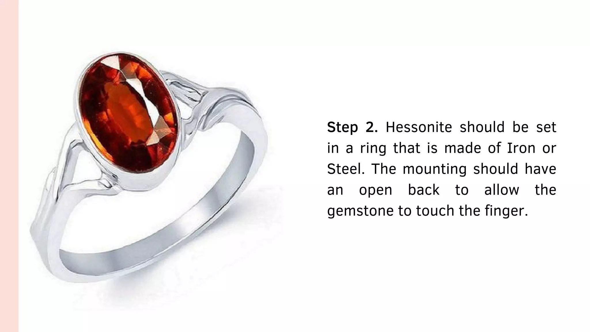 Step by step procedure to wear hessonite gemstone | PPT