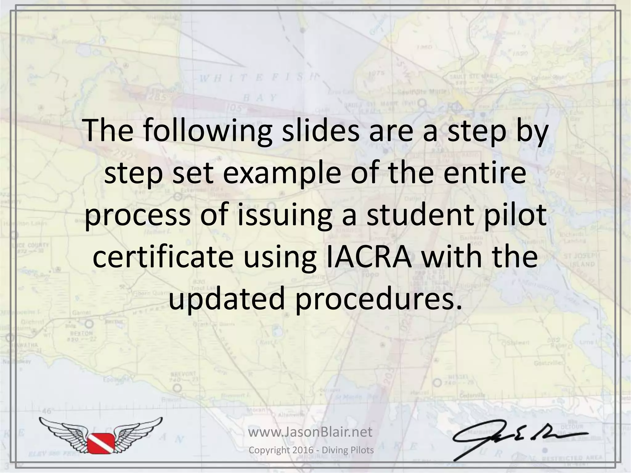 Step by step process for issuance of student pilot certificates using ...