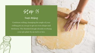 Step by Step Process of Making Pie Crust | PPTX