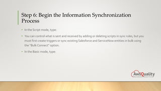 Step by Step ServiceNow Integration with Salesforce.pptx