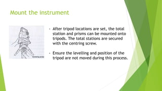 Step by step using a total station | PPTX