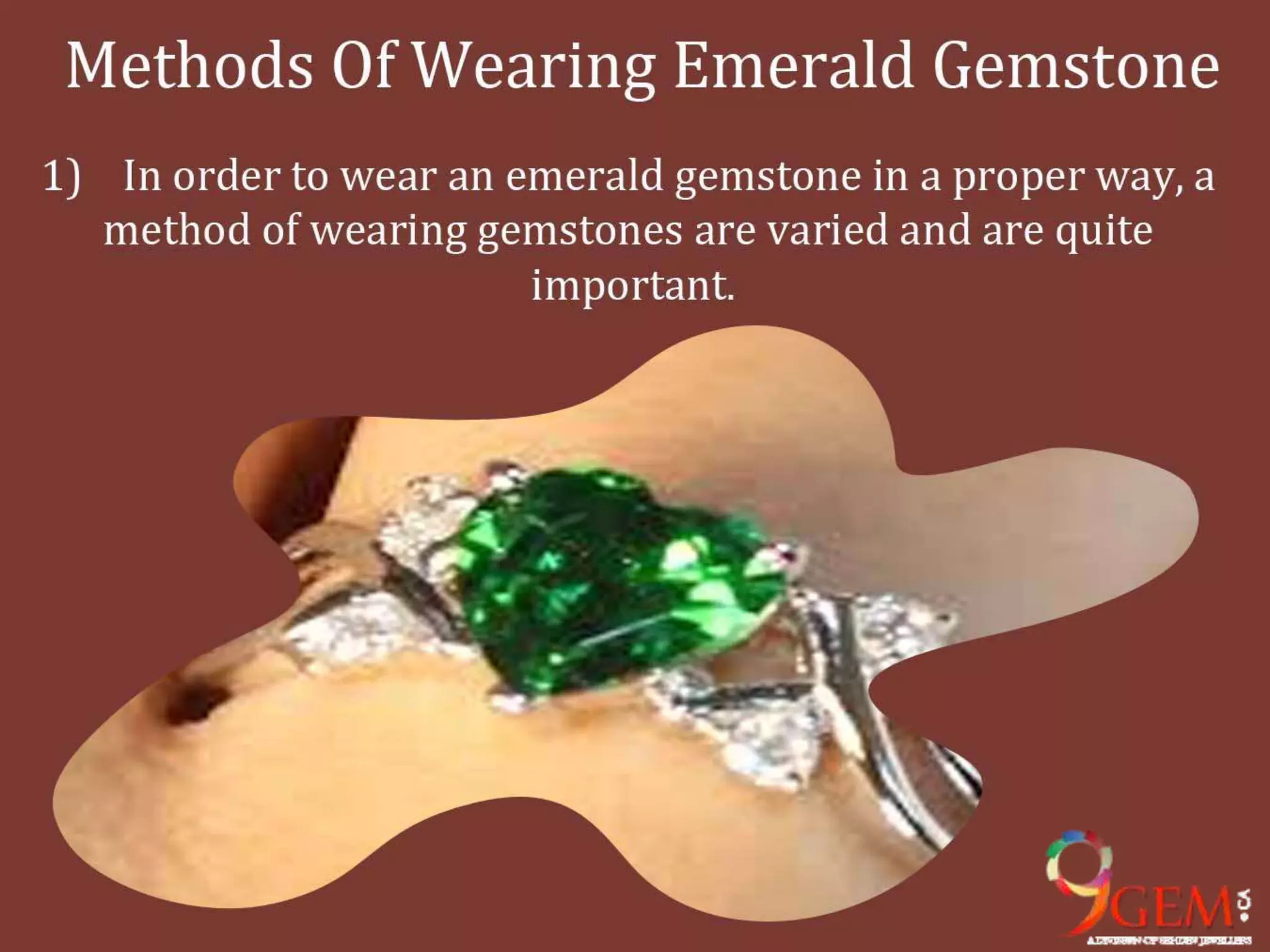 Step By Step Wearing Method Of Emerald Gemstone | PPTX
