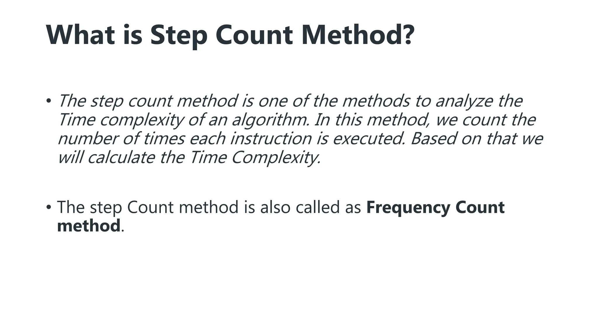 Step Count Method For Time Complexity Analysispptx Programming