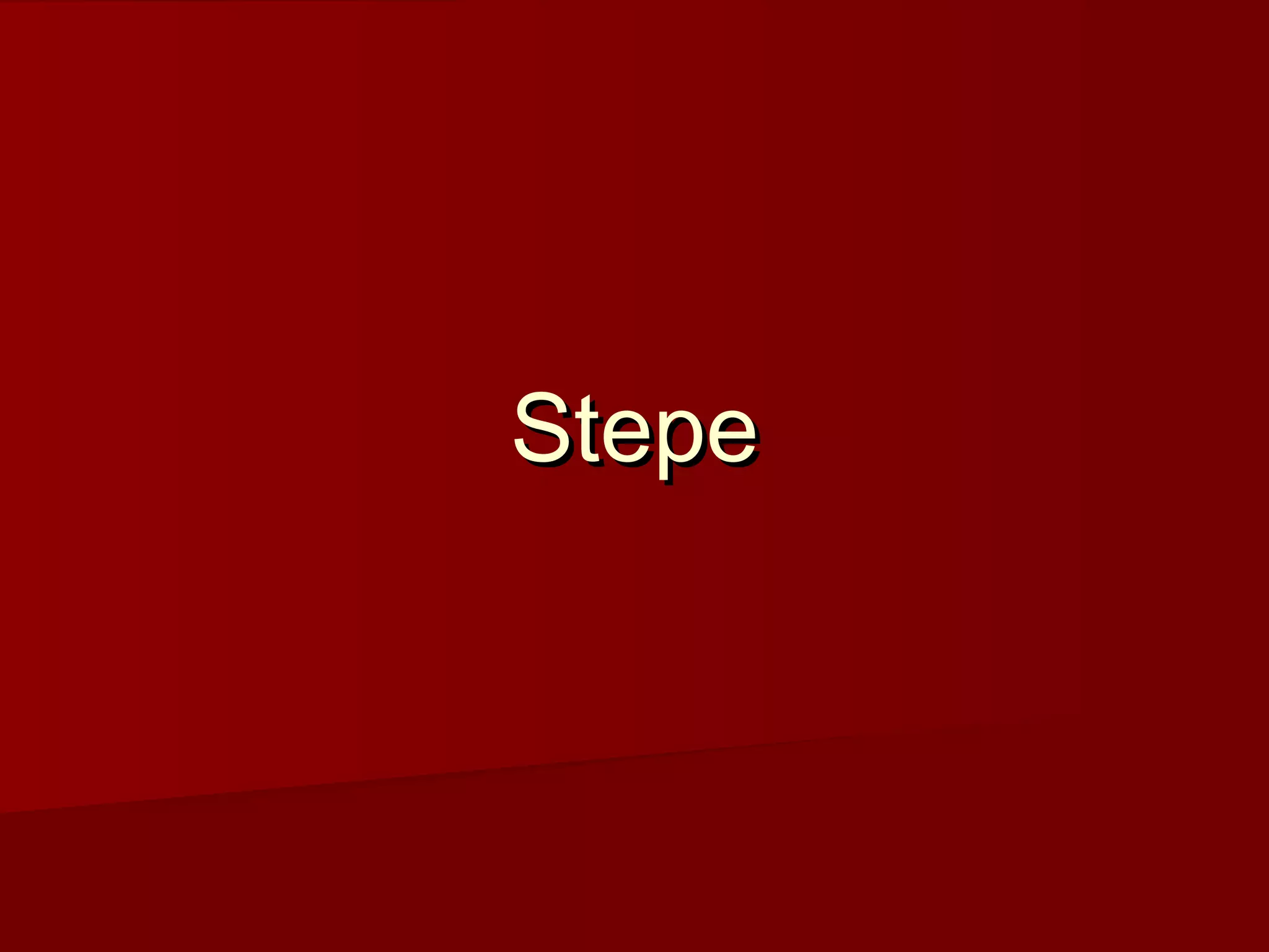 Stepe | PPT