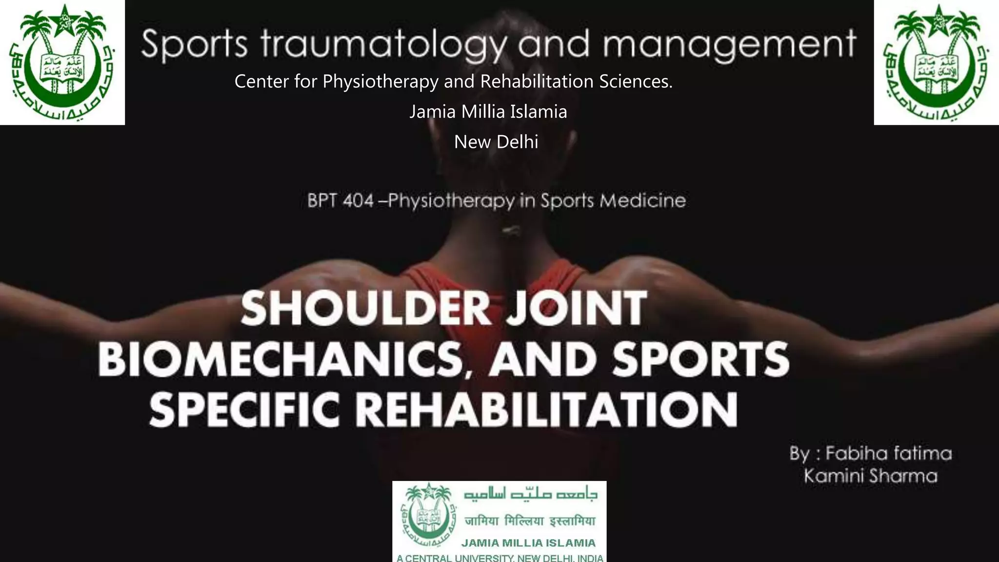 Shoulder joint Bio-Mechanics and Sports Specific Rehabilitation | PPTX