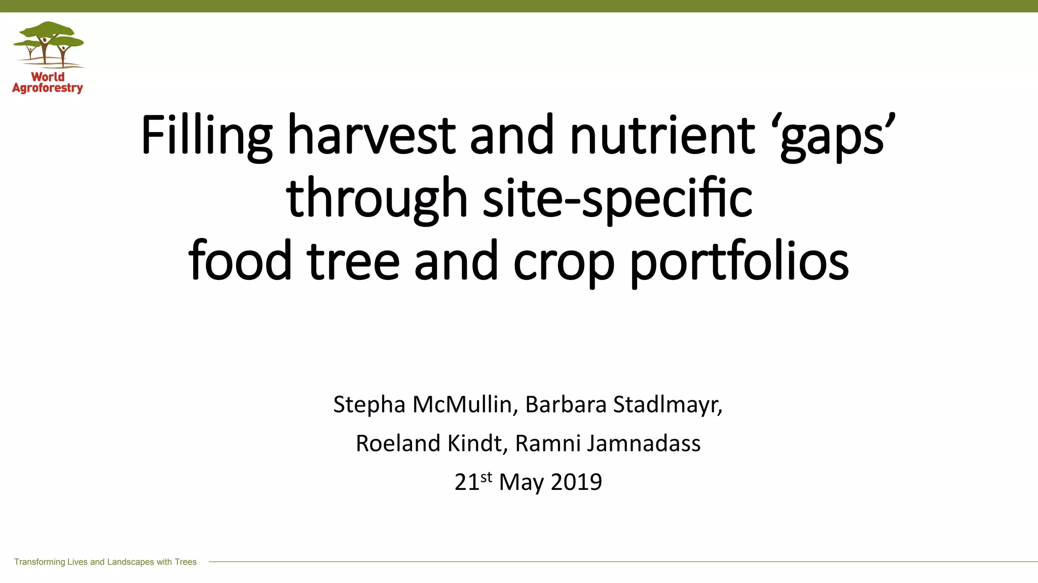 Filling harvest and nutrient 'gaps' through site-specific food tree and ...