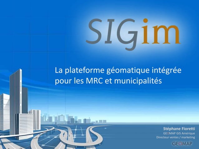 SIGim la plateforme adaptée à la gestion municipale | PPTX