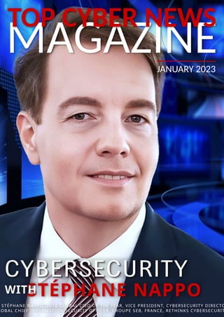 Stephane Nappo. Top Cyber News MAGAZINE January 2023 | PPTX