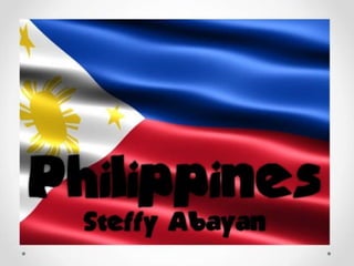 Stephanie abayan.philippines | PPT