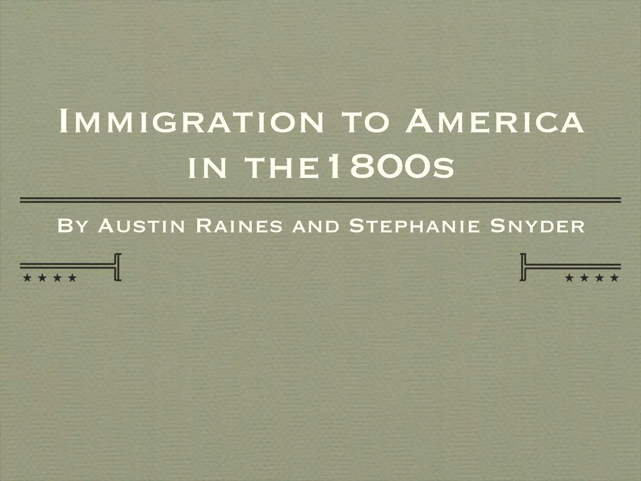 2011 AP US PP - 1800 - 1850 Immigration | PPT