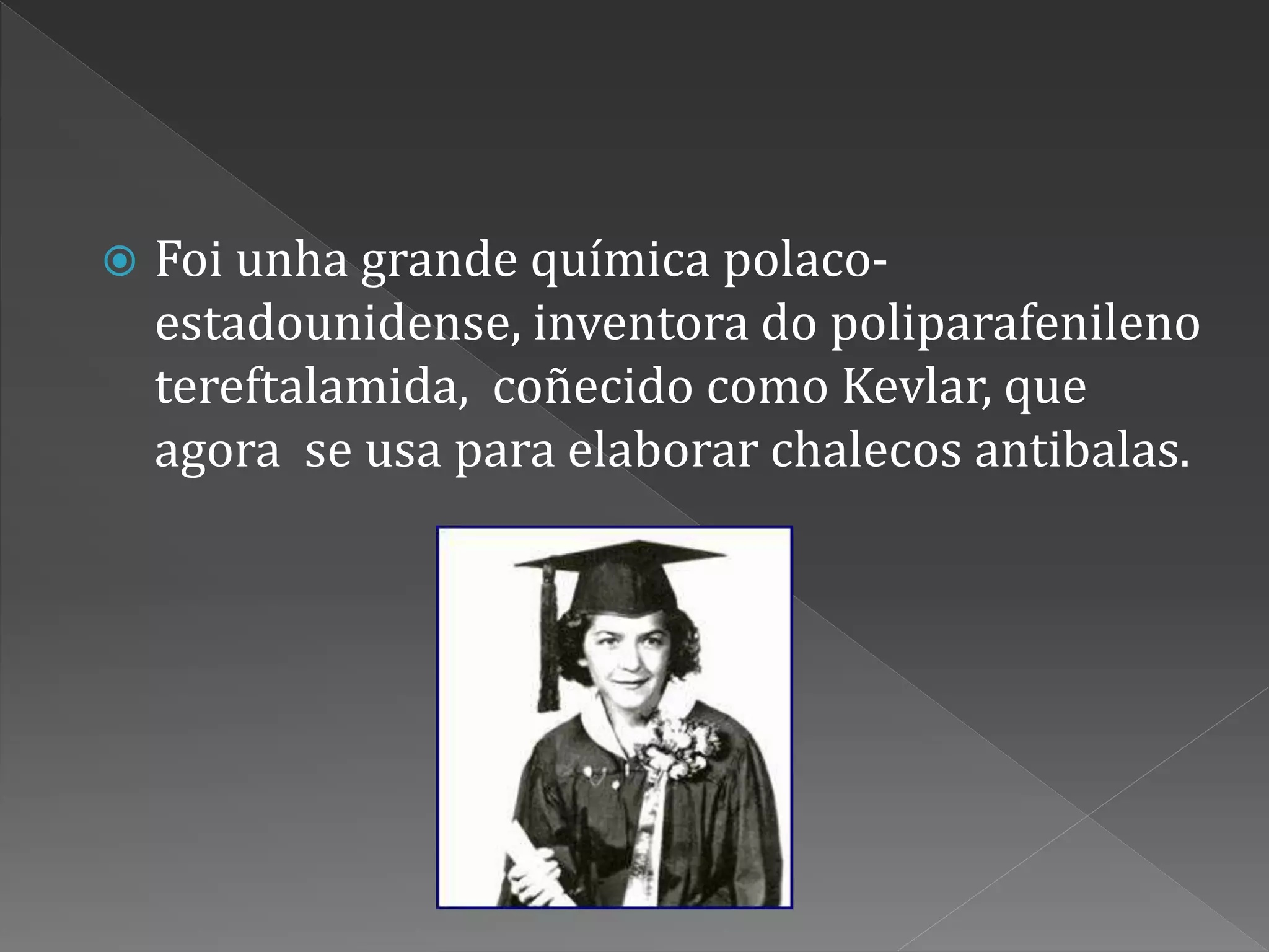 Stephanie Kwolek | PPTX