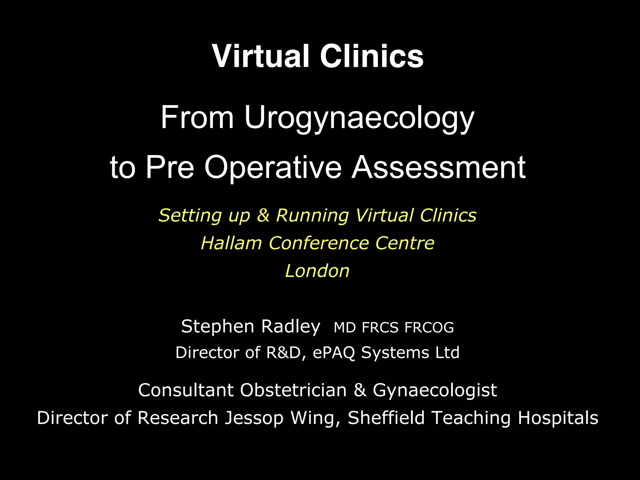 Stephen Radley Consultant Obstetrician & Gynaecologist | PPT