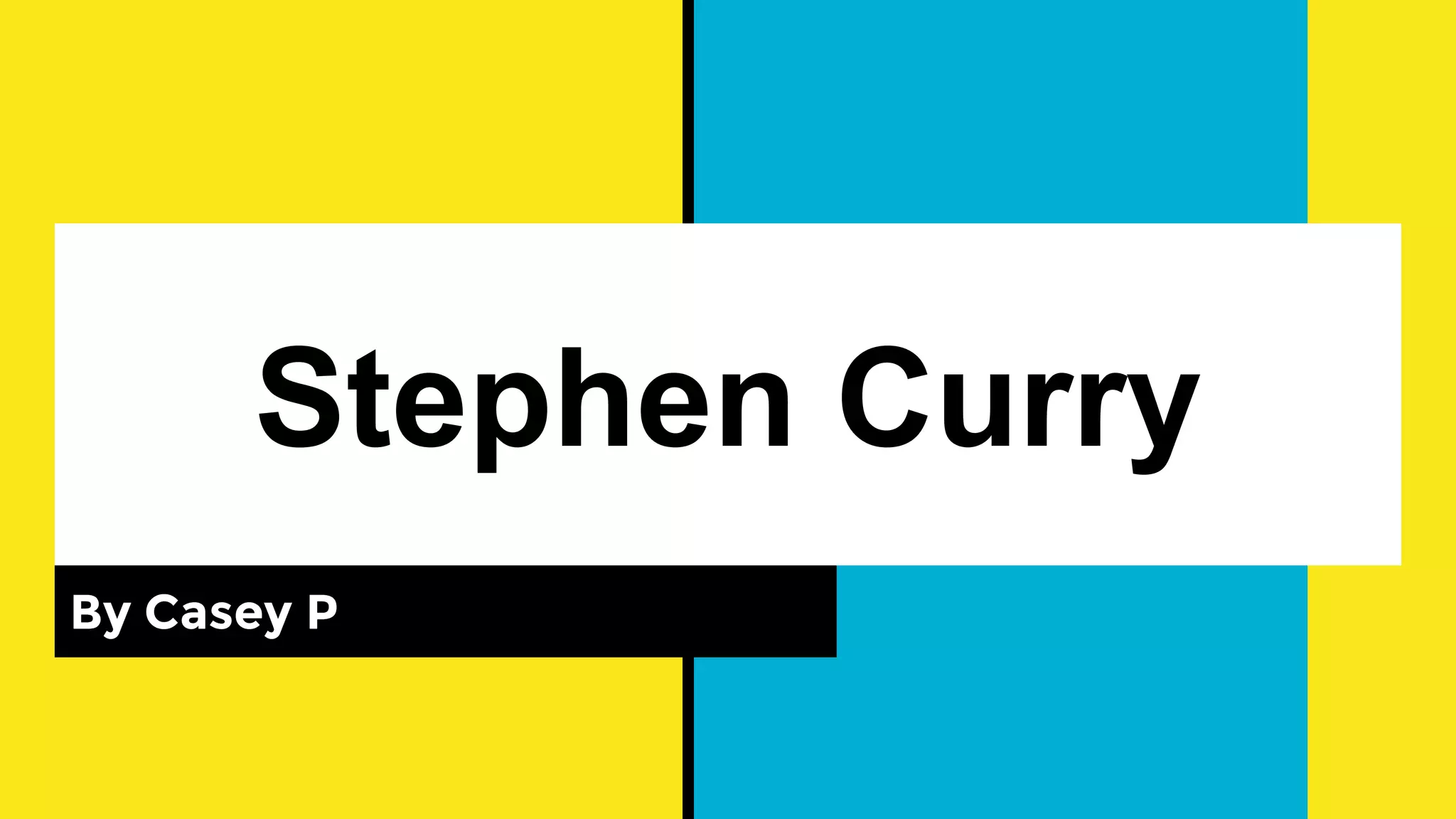 Stephen Curry | PPTX
