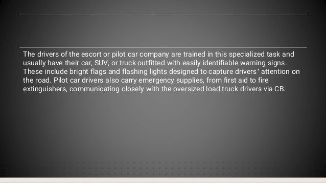How Escorts and Pilot Cars assist Trucks with Over-Size Loads | PPT