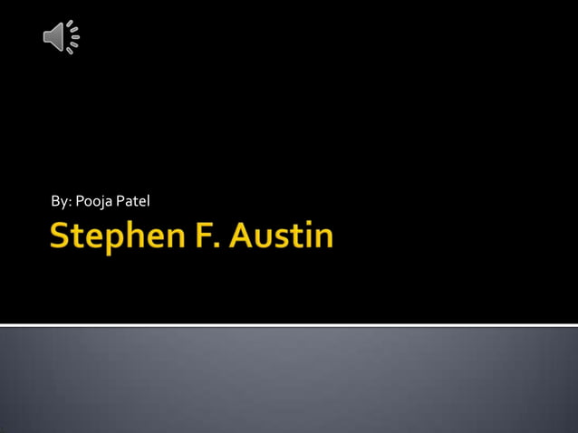 Stephen f. austin | PPTX