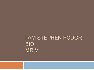 Stephen foder | PPTX