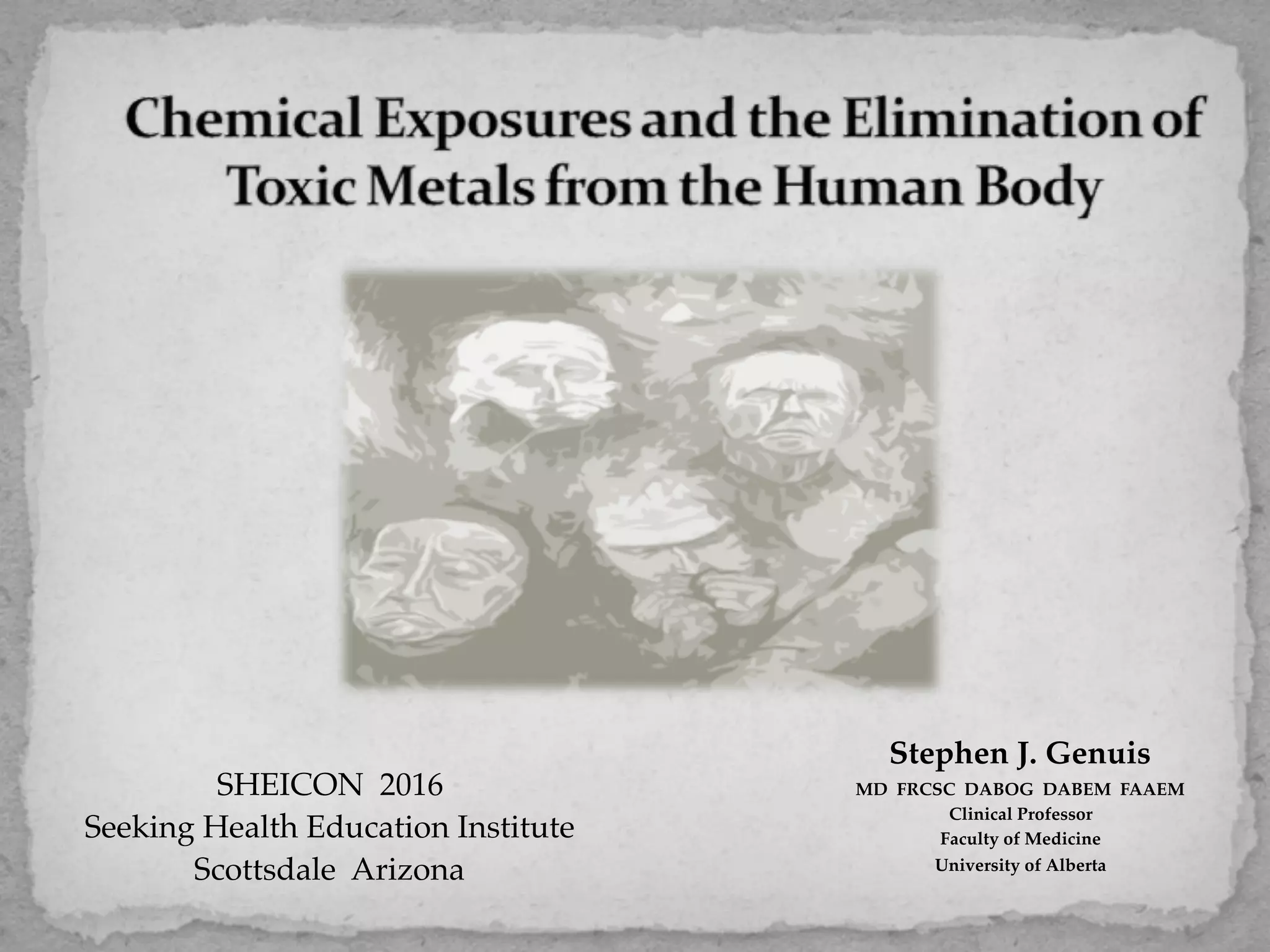 Chemical Exposures and the Elimination of Toxic Metals from the Human ...