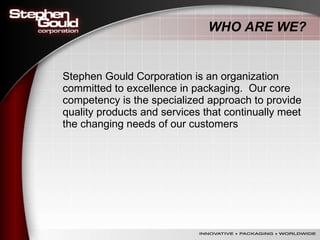 Stephen Gould Corp Ppt | PPT