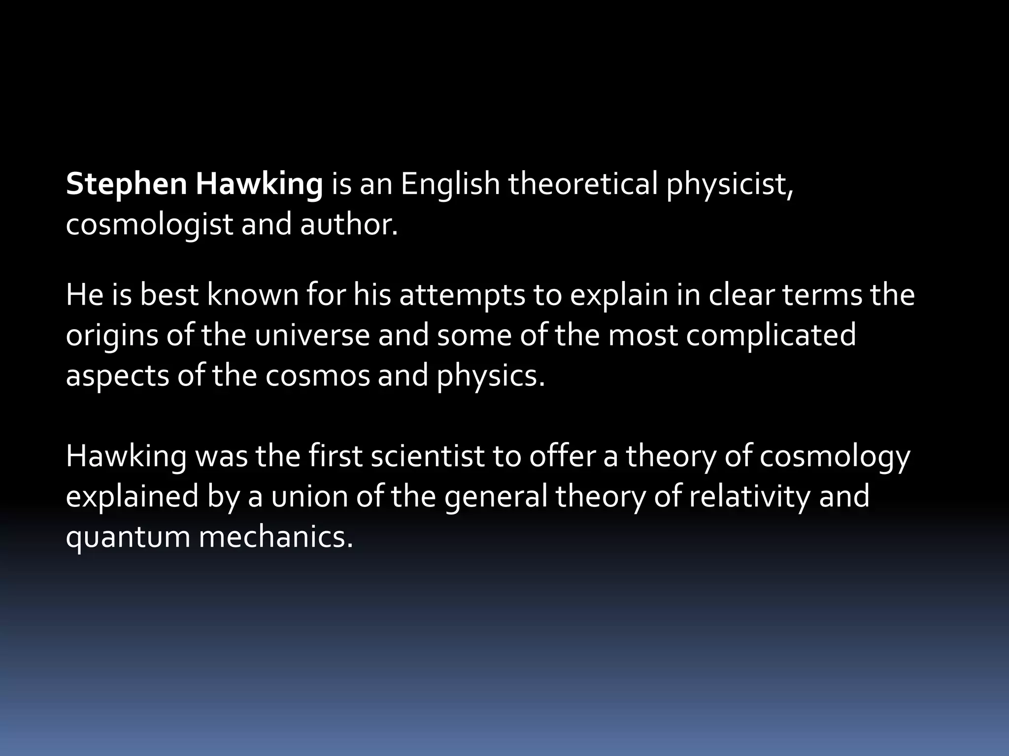 Stephen hawking ppt | PPTX