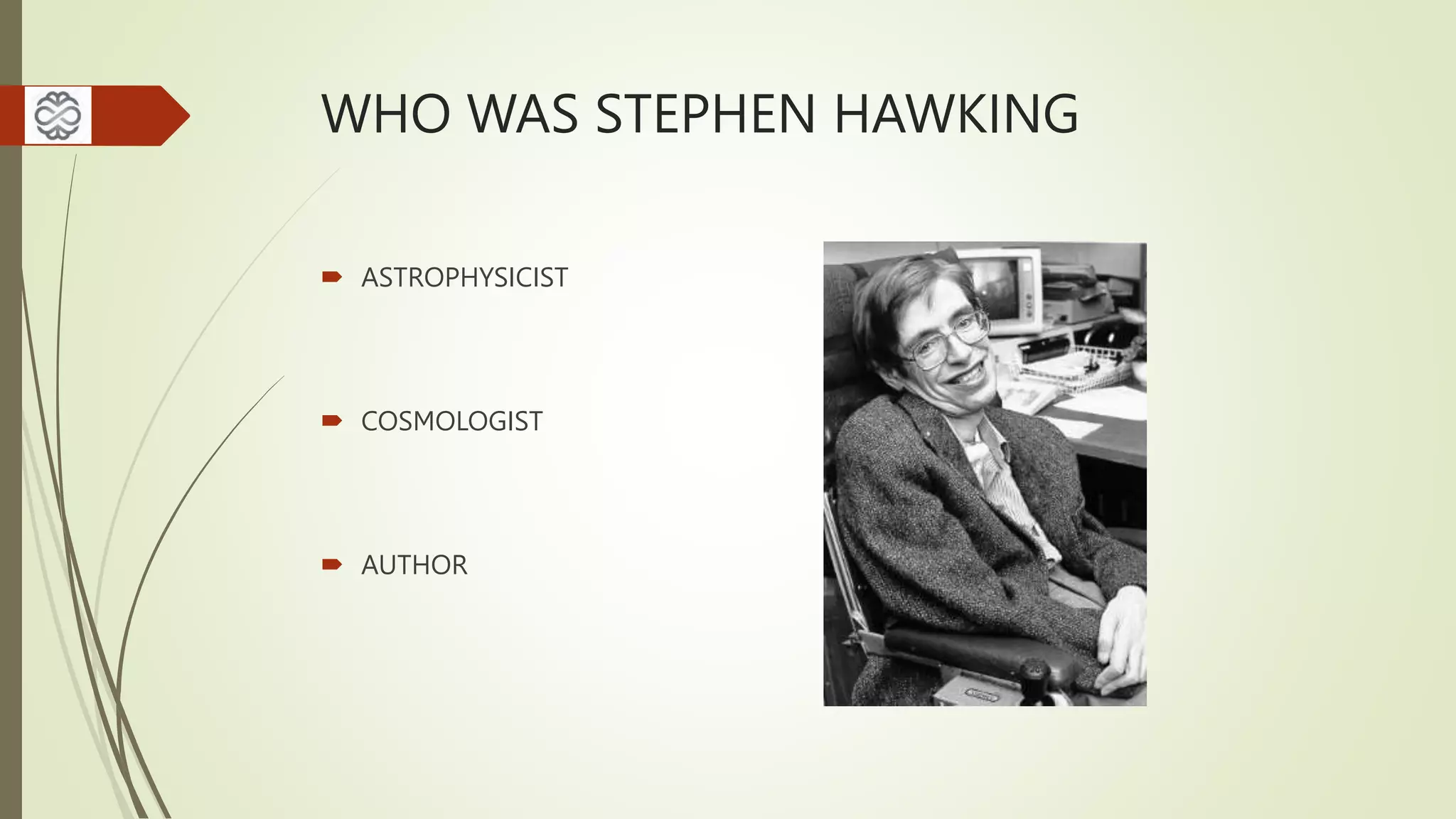 STEPHEN HAWKING PPT.pptx