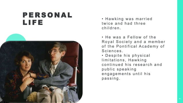 Stephen Hawkins.pptx. it's tha biography of Stephen Hawking | PPT