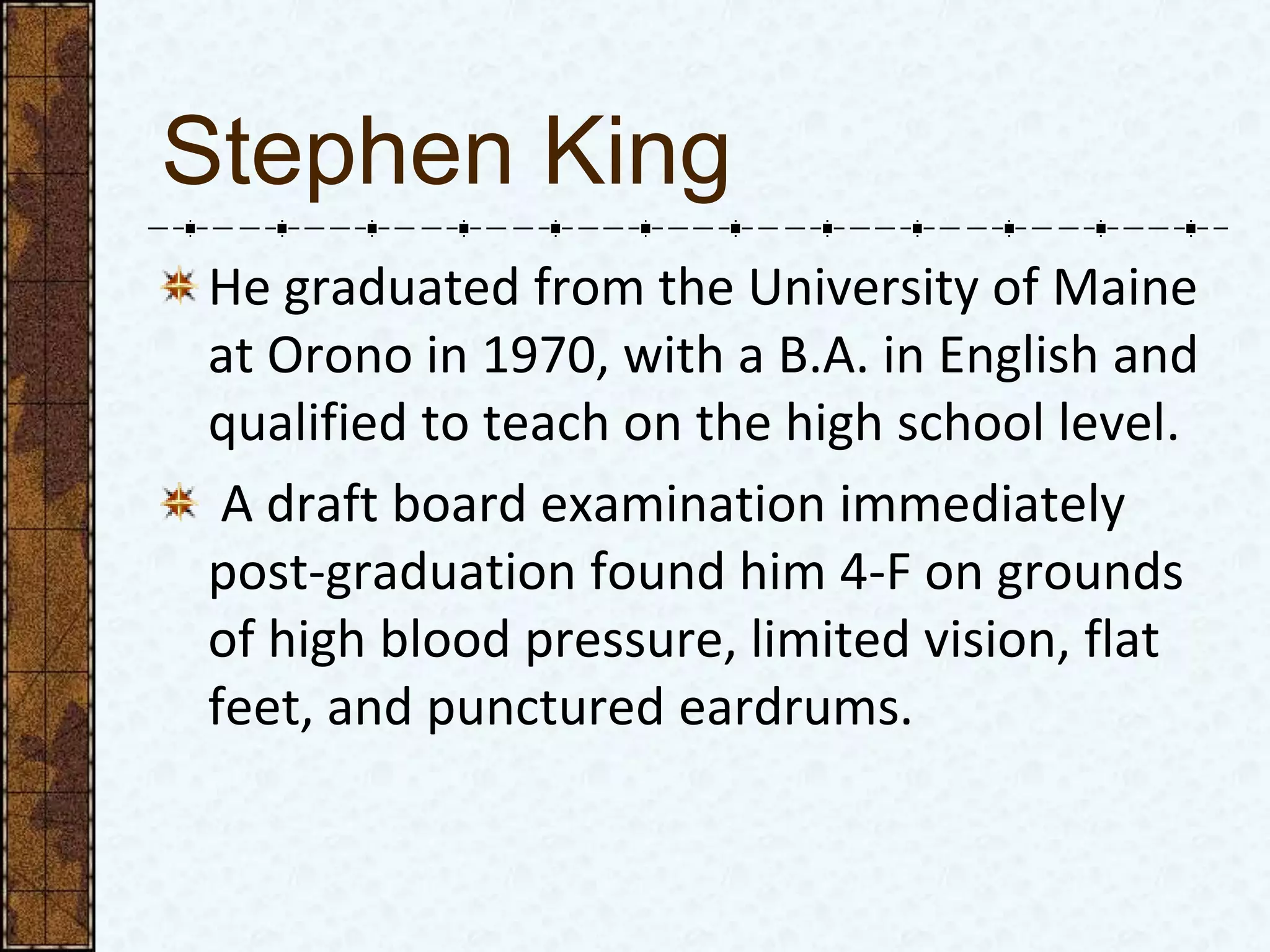 Biography of Stephen King and His Works | PPTX