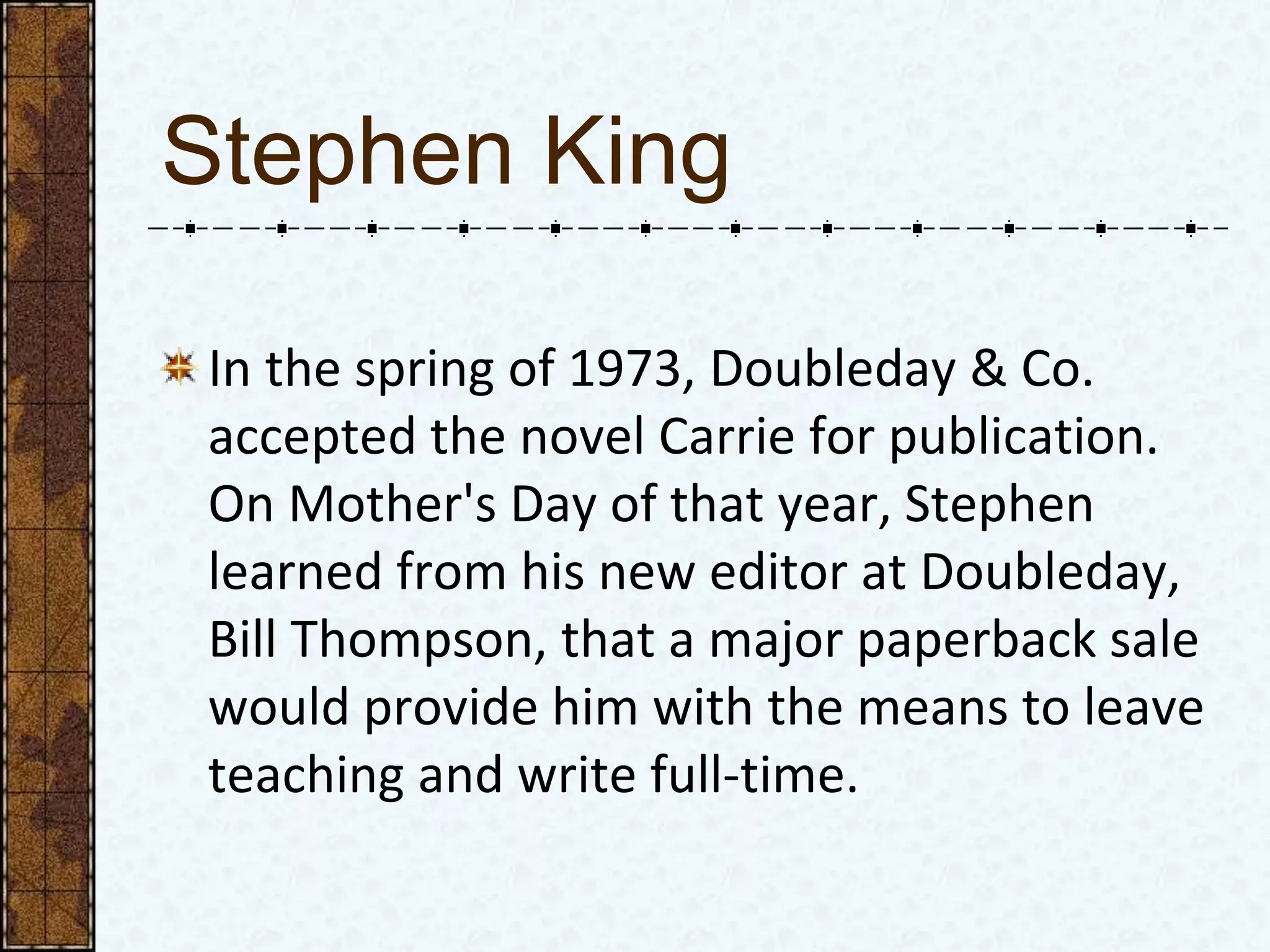 Biography of Stephen King and His Works | PPTX