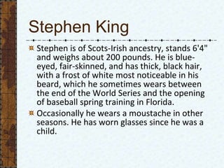 Biography of Stephen King and His Works | PPTX