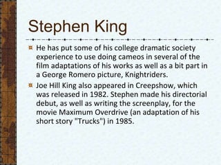 Biography of Stephen King and His Works | PPTX