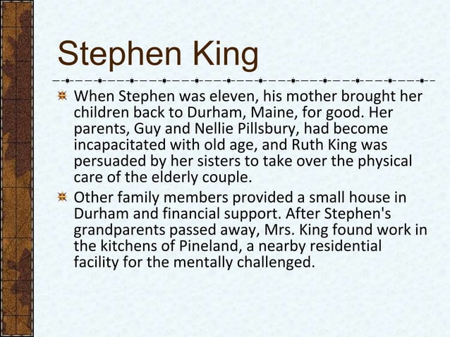 Biography of Stephen King and His Works | PPTX | Celebrity Families ...