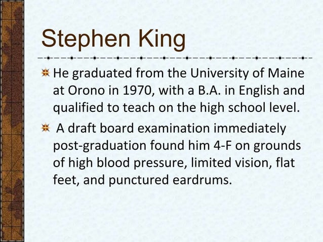 Biography of Stephen King and His Works | PPTX | Celebrity Families ...